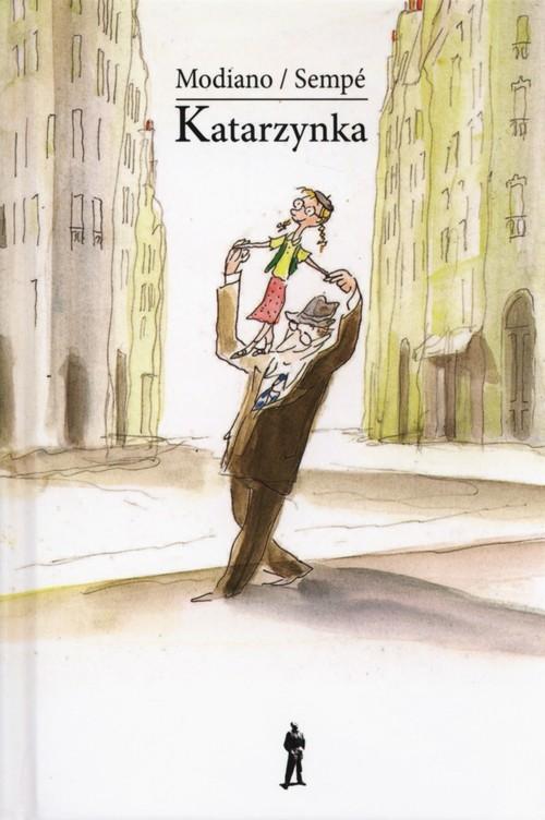 Katarzynka Jean-Jacques Sempé, Patrick Modiano Książki dla dzieci ...