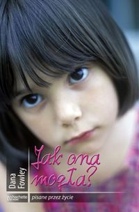 Jak ona mogla? Dana Fowley • Cena, Opinie - Allegro