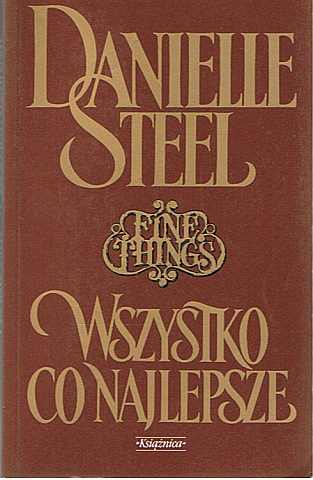 Danielle Steel - Wszystko co Najlepsze (17079142083) | Książka Allegro